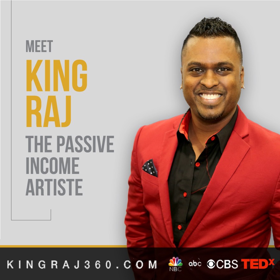 Meet KING RAJ TEDx Speaker, Author, Global Artist, Biz Coach